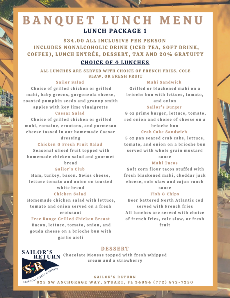 Banquet Lunch Package 1 - For Details or Appointments (772) 872-7250